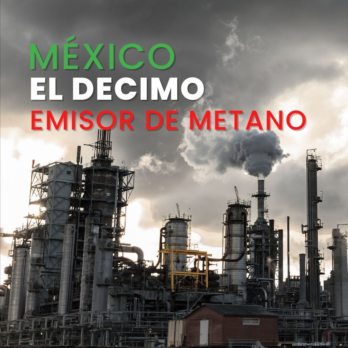 México el Décimo Emisor de Metano - CSR Consulting